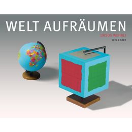 Welt aufr&auml;umen