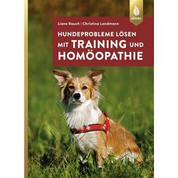 Hundeprobleme l&ouml;sen mit Training und Hom&ouml;opathie