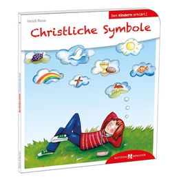 Christliche Symbole den Kindern erkl&auml;rt (1 St&uuml;ck)