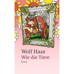 Wie die Tiere