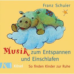 K&ouml;sel-Verlag Musik zum Entspannen und Einschlafen