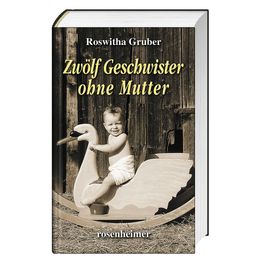 Zw&ouml;lf Geschwister ohne Mutter