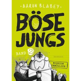 Baumhaus Verlag B&ouml;se Jungs 2 Mission Unm&ouml;glich