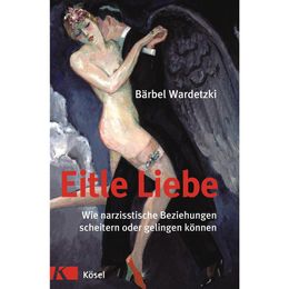 K&ouml;sel-Verlag Eitle Liebe