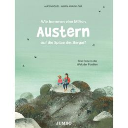Jumbo Neue Medien & Verlag Wie kommen eine Million Austern auf die Spitze des Berges?