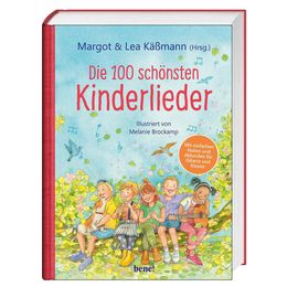bene! Die 100 sch&ouml;nsten Kinderlieder