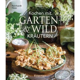 Kochen mit Garten- und Wildkr&auml;utern