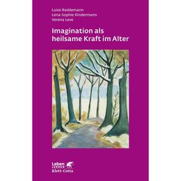 Imagination als heilsame Kraft im Alter