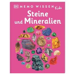 Dorling Kindersley memo Wissen Kids. Steine und Mineralien