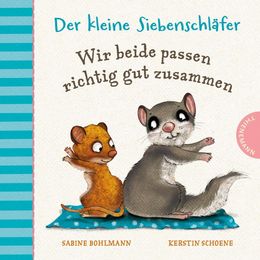 Der kleine Siebenschl&auml;fer: Wir beide passen richtig gut zusammen
