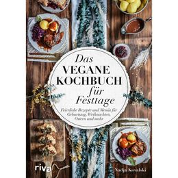 Riva Verlag Das vegane Kochbuch f&uuml;r Festtage