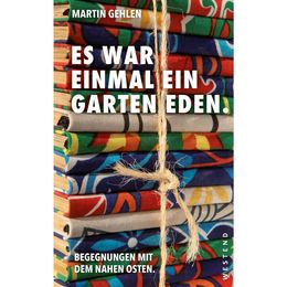 Es war einmal ein Garten Eden