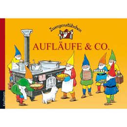Zwergenst&uuml;bchen Aufl&auml;ufe & Co.