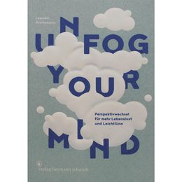 Unfog Your Mind