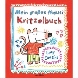 Mein gro&szlig;es Mausi Kritzelbuch