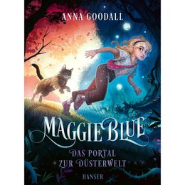 Maggie Blue - Das Portal zur D&uuml;sterwelt
