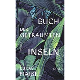 Rowohlt Verlag GmbH Buch der getr&auml;umten Inseln