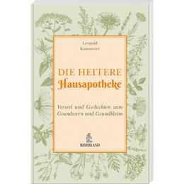 Die heitere Hausapotheke