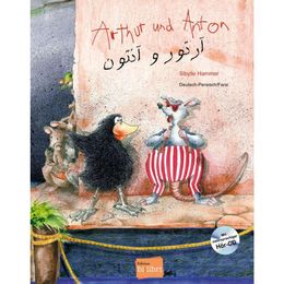 Arthur und Anton. Deutsch-Persisch//Farsi mit mehrsprachiger Audio-CD