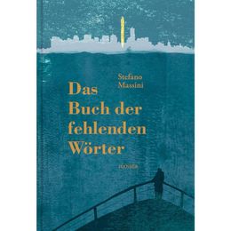 Das Buch der fehlenden W&ouml;rter