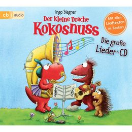 cbj Der kleine Drache Kokosnuss - Die gro&szlig;e Lieder-CD