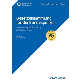 Gesetzessammlung f&uuml;r die Bundespolizei