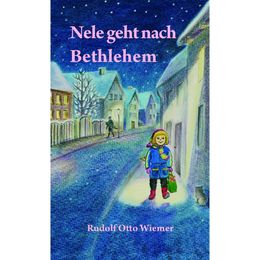 Nele geht nach Bethlehem