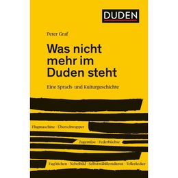 Was nicht mehr im Duden steht