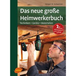 Das neue gro&szlig;e Heimwerkerbuch