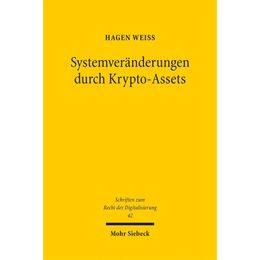 Systemver&auml;nderungen durch Krypto-Assets