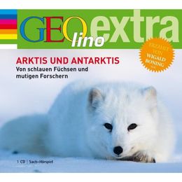 cbj Arktis und Antarktis. Von schlauen F&uuml;chsen und mutigen Forschern