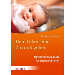 Dem Leben eine Zukunft geben