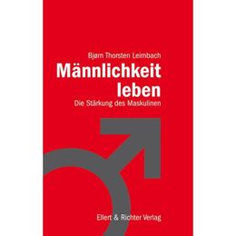 M&auml;nnlichkeit leben