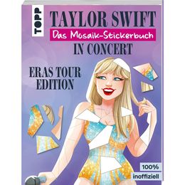 Taylor Swift in Concert. Das Mosaik-Stickerbuch.
