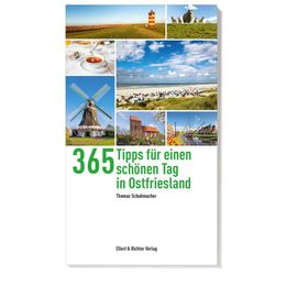 365 Tipps f&uuml;r einen sch&ouml;nen Tag in Ostfriesland