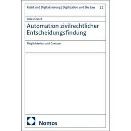 Automation zivilrechtlicher Entscheidungsfindung