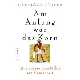 Am Anfang war das Korn