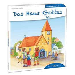 Das Haus Gottes den Kindern erkl&auml;rt (1 St&uuml;ck)