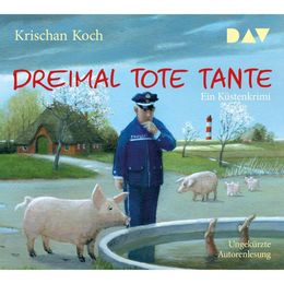 Dreimal tote Tante. Ein K&uuml;stenkrimi