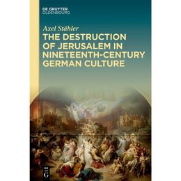 The Destruction of Jerusalem in Nineteenth-Century German Culture