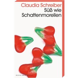 S&uuml;&szlig; wie Schattenmorellen