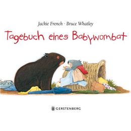 GERSTENBERG Tagebuch eines Babywombat