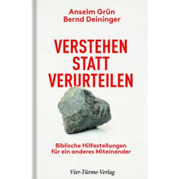 Verstehen statt verurteilen