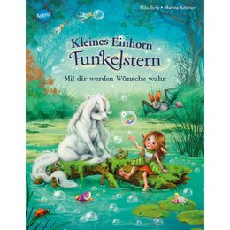 Kleines Einhorn Funkelstern. Mit dir werden W&uuml;nsche wahr