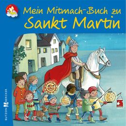 Mein Mitmach-Buch zu Sankt Martin (1 St&uuml;ck)