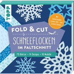 Fold &amp; cut: Schneeflocken im Faltschnitt. Mit Anleitungen sowie Falt- und Schnit...