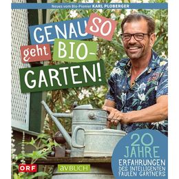 Genau so geht Bio-Garten!