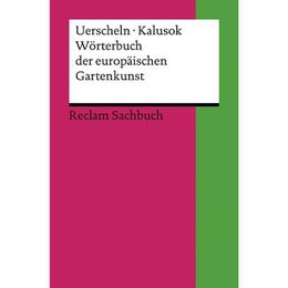 W&ouml;rterbuch der europ&auml;ischen Gartenkunst