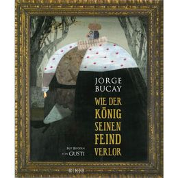Wie der K&ouml;nig seinen Feind verlor