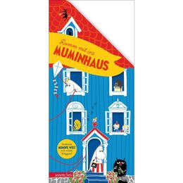 Komm mit ins Muminhaus - Das Pappbilderbuch &uuml;ber das Zuhause der Muminfamilie. M...